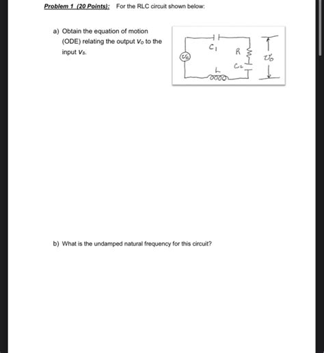 Solved Problem Points For The RLC Circuit Shown Chegg