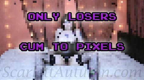 Only Losers Cum To Pixels Mp4 Sd 480p Scarlettautumn Clips4sale