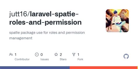 github jutt16 laravel spatie roles and permission spatie package use