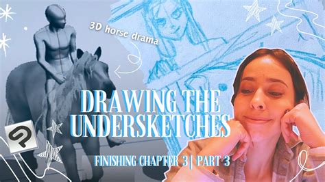 Drawing The Undersketches Csp 3d Models Finishing Chapter 3 Art