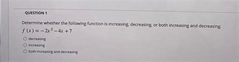 solved question 1determine whether the following function is