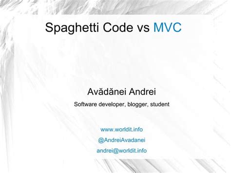 Spaghetti Code Vs Mvc Odp