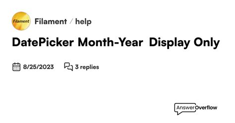 Datepicker Month Year Display Only Filament