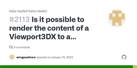 Is It Possible To Render The Content Of A Viewport3dx To A Bitmap