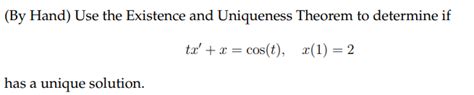 By Hand Use The Existence And Uniqueness Theorem To