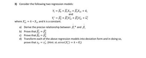 3 consider the following two regression models