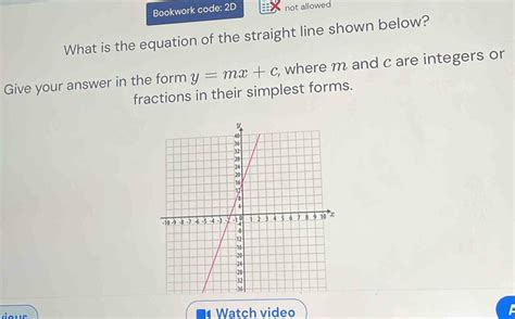solved bookwork code 2d not allowed what is the equation of the
