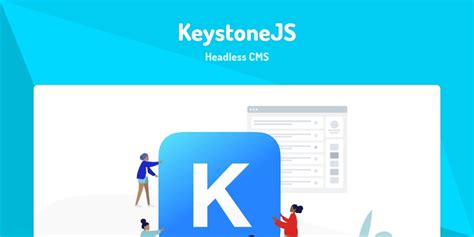 Keystonejs Headless Cms Made With React Js
