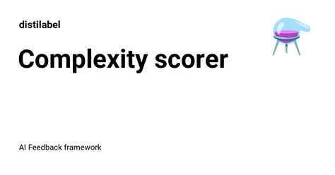 Complexity Scorer Distilabel