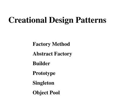 Ppt Creational Design Patterns Powerpoint Presentation Free Download Id3052344