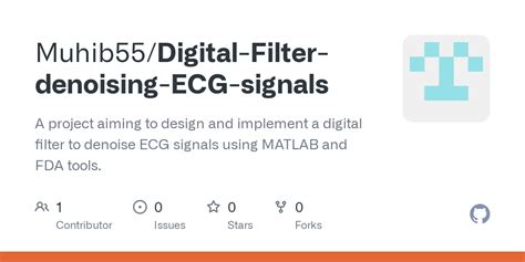 Github Muhib55digital Filter Denoising Ecg Signals A Project Aiming