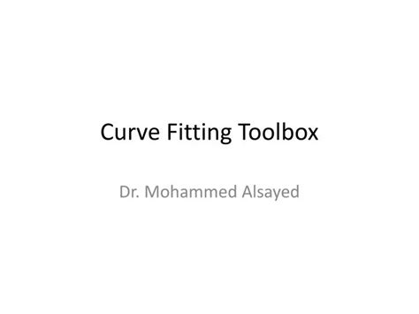 PPT Curve Fitting Toolbox PowerPoint Presentation Free Download ID