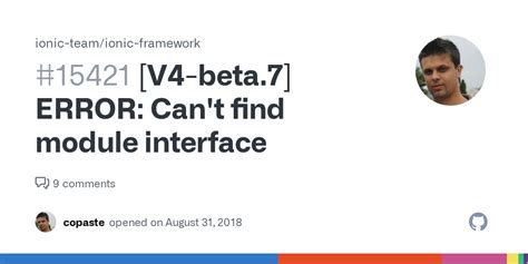 V4 Beta7 Error Cant Find Module Interface · Issue 15421 · Ionic Teamionic Framework · Github