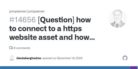 Question How To Connect To A Website Asset And How To Setup It Correctly In Jumpserver