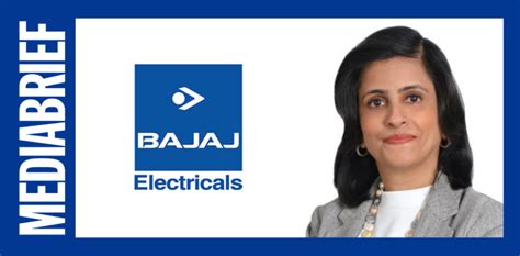 Bajaj Electricals Appoints Devika Sachdev As Head Of Advertising And Brand Management Mediabrief