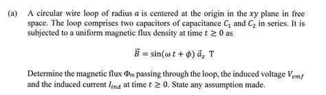 solved a a circular wire loop of radius a is centered at