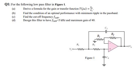 Solved Q For The Following Low Pass Filter In Figure Chegg