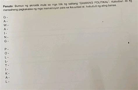 Panuto Bumuo Ng Akrostik Mula Sa Mga Titik Ng StudyX Panuto Bumuo Ng Akrostik Mula Sa Mga Titik Ng StudyX
