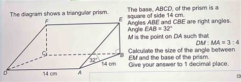 solved the diagram shows a triangular prism the base abcd of the