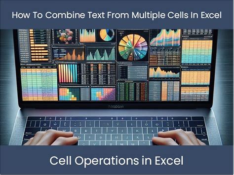 Excel Tutorial Wie Man Text Aus Mehreren Zellen In Excel Kombiniert