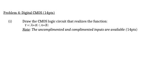 Solved Problem Digital CMOS Pts I Draw The CMOS Chegg