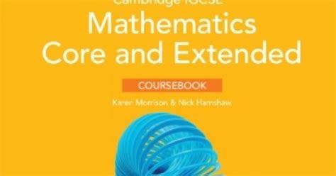 CAMBRIDGE IGCSE MATHEMATICS CORE AND EXTENDED CB WITH CAMBRIDGE ONLINE MATHEMATICS YEARS