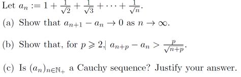 Real Analysis Is This Sequence With A Square Root In The Denominator A Cauchy Sequence