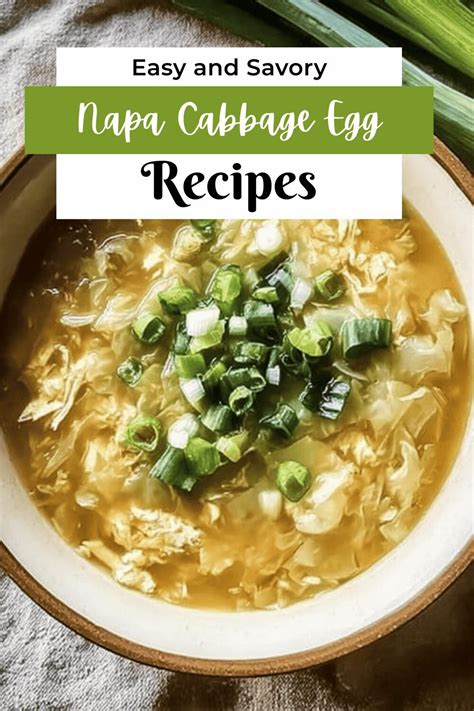 Napa Cabbage Egg Drop Soup Recipe With Easy Ingredients