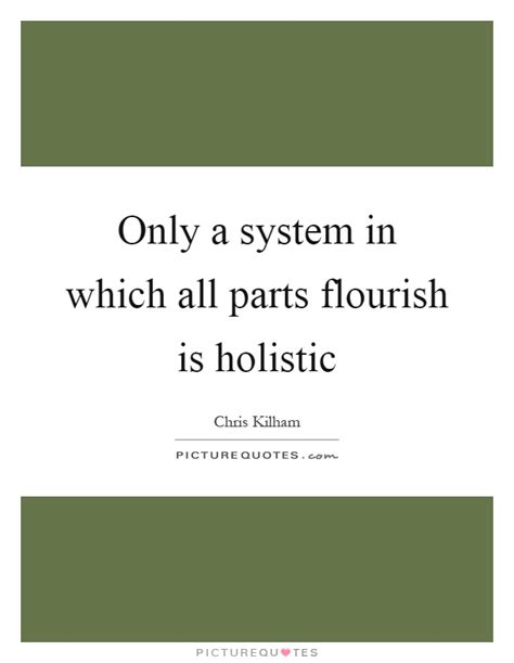 Holistic Quotes Holistic Picture Quotes