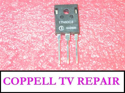 Infineon 17n80c3 To 247 3 Spw17n80c3 Mosfet Transitor Coppell Tv Repair Llc