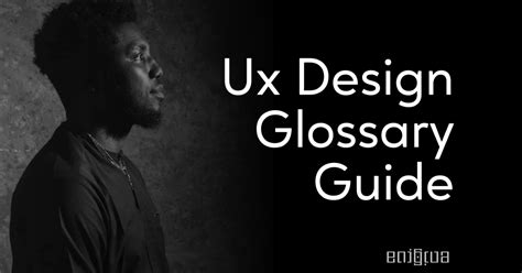 Ux Design Glossary Mastering Ux Terms And Concepts