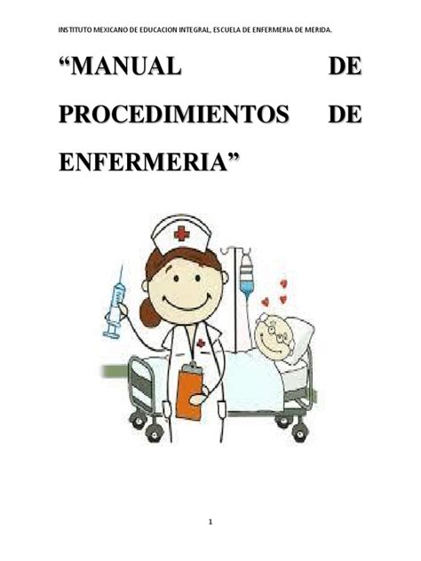 Manual de procedimientos de enfermería: Una guía completa de las técnicas y funciones esenciales ...
