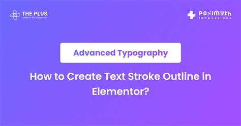 How To Create Text Stroke Outline In Elementor The Plus Addons For Elementor