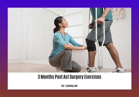 3 Months Post Acl Surgery Exercises A Comprehensive Guide For Effective Recovery Wave Sold