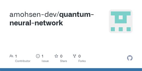 Github Amohsen Devquantum Neural Network