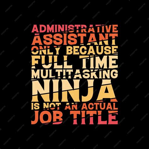 Premium Vector Administrative Assistant Tshirt Design