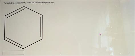 Solved What Is The Correct IUPAC Name For The Following Chegg