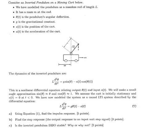 solved consider an inverted pendulum on a moving cart