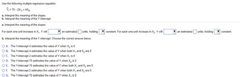 solved use the following multiple regression equation a
