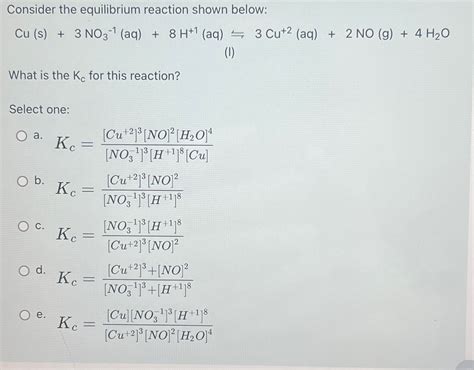 Solved Consider The Equilibrium Reaction Shown