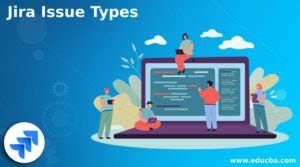 Jira Issue Types Classification And Schemes Of Jira Issue Types