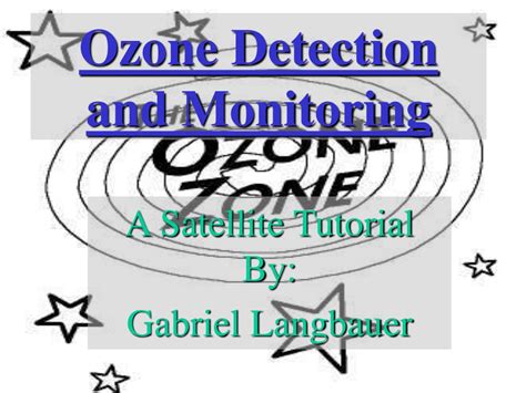 Ppt Ozone Detection And Monitoring Powerpoint Presentation Free Download Id 6244715