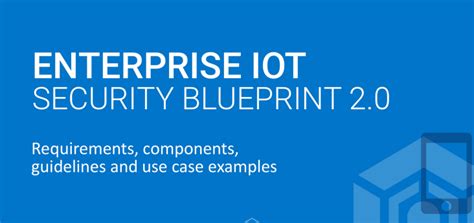 Enterprise Iot Security Blueprint 20