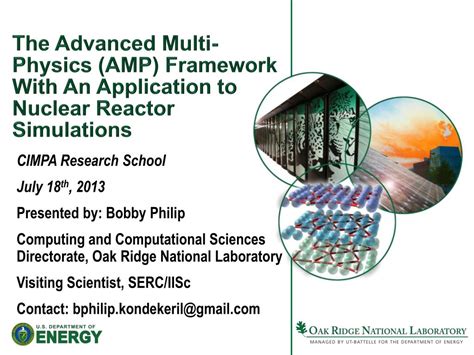 Ppt The Advanced Multi Physics Amp Framework With An Application To Nuclear Reactor
