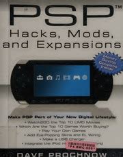 PSP Hacks Mods And Expansions Dave Prochnow Free Download Borrow And Streaming