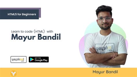 complete html5 course learn html with mayur bandil