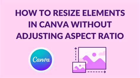 How To Resize Elements In Canva Without Adjusting Aspect Ratio Template Fonts
