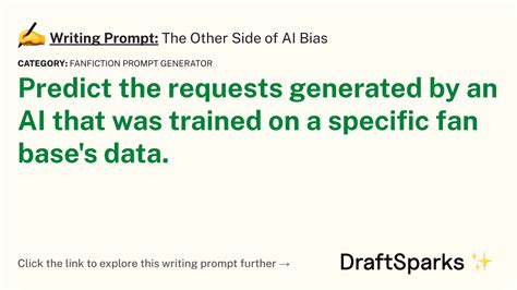 Writing Prompt The Other Side Of Ai Bias • Draftsparks