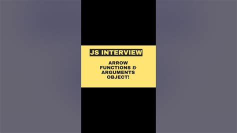 19 Javascript Interview Questions And Answers Can We Use Arguments