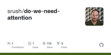 github srush do we need attention